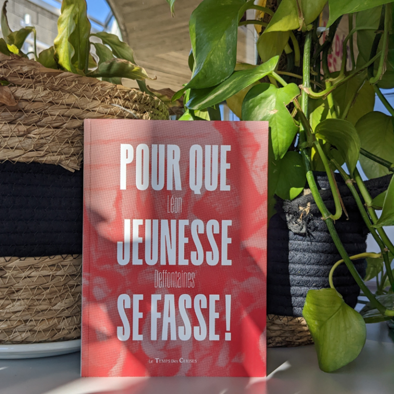 "Pour que Jeunesse se fasse !" par Léon DEFFONTAINES - La Boutique Rouge